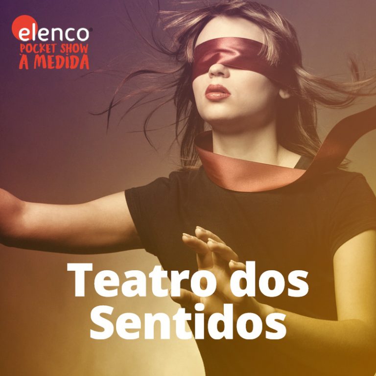 Teatro dos Sentidos | Elenco Produções